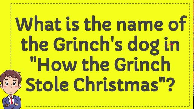 Descubre el nombre del perro del Grinch y desvela el misterioso enigma