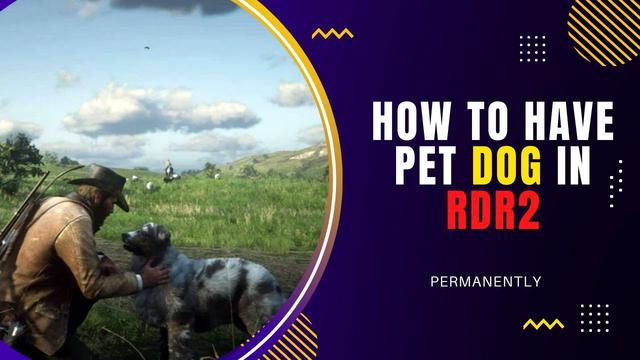 Puedes Tener Un Perro En Rdr2: Todo lo que necesitas saber